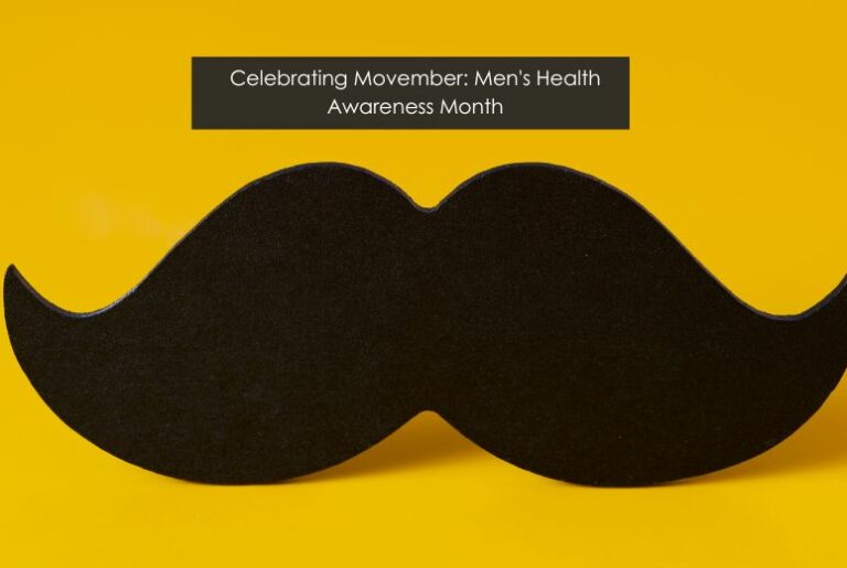 Celebrating Movember: Men's Health Awareness Month